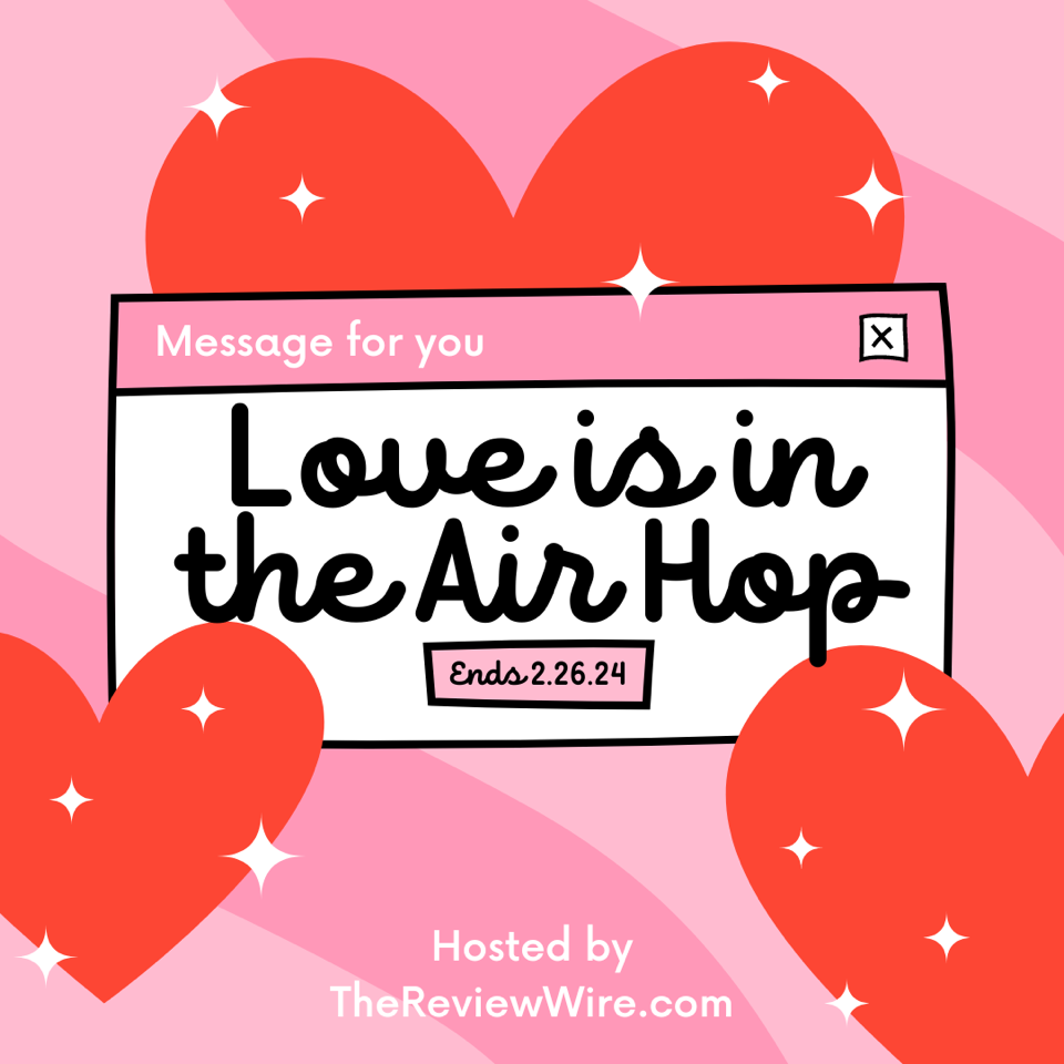 Love Is In The Air Giveaway Hop! – Ana Jolene